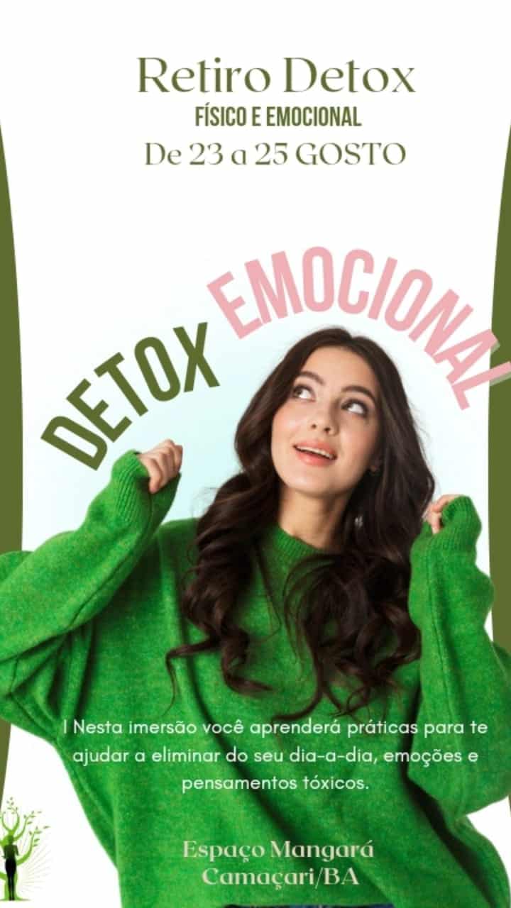 Detox físico e Emocional, Desconectar para Reconectar. Esta é a ...